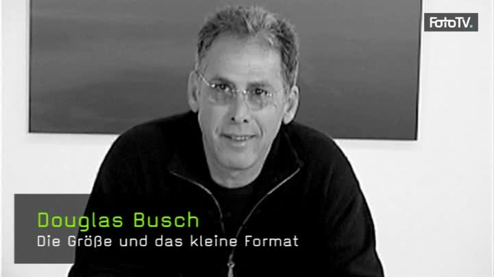 Video: Douglas Busch im Interview über seine Grossformatfotografie