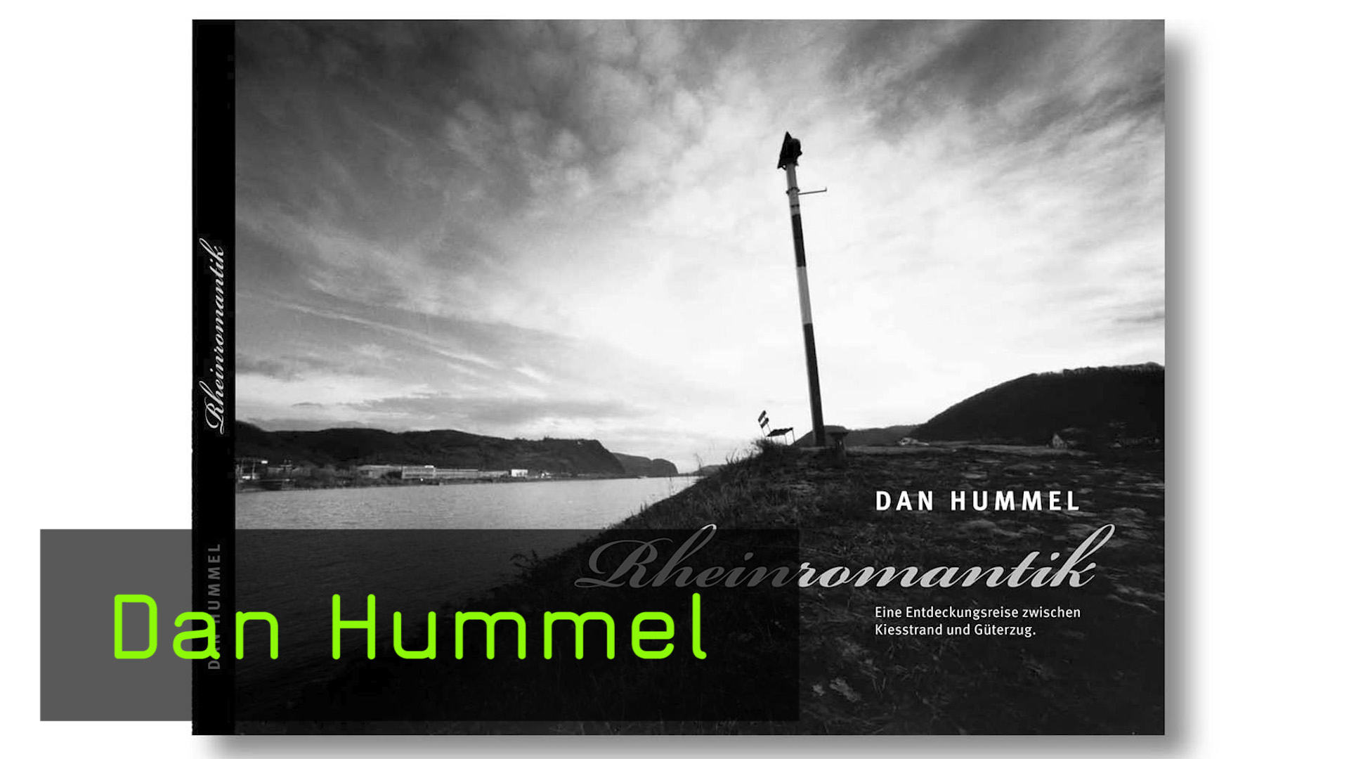 Video: Fotograf Dan Hummel über sein Buch Rheinromantik
